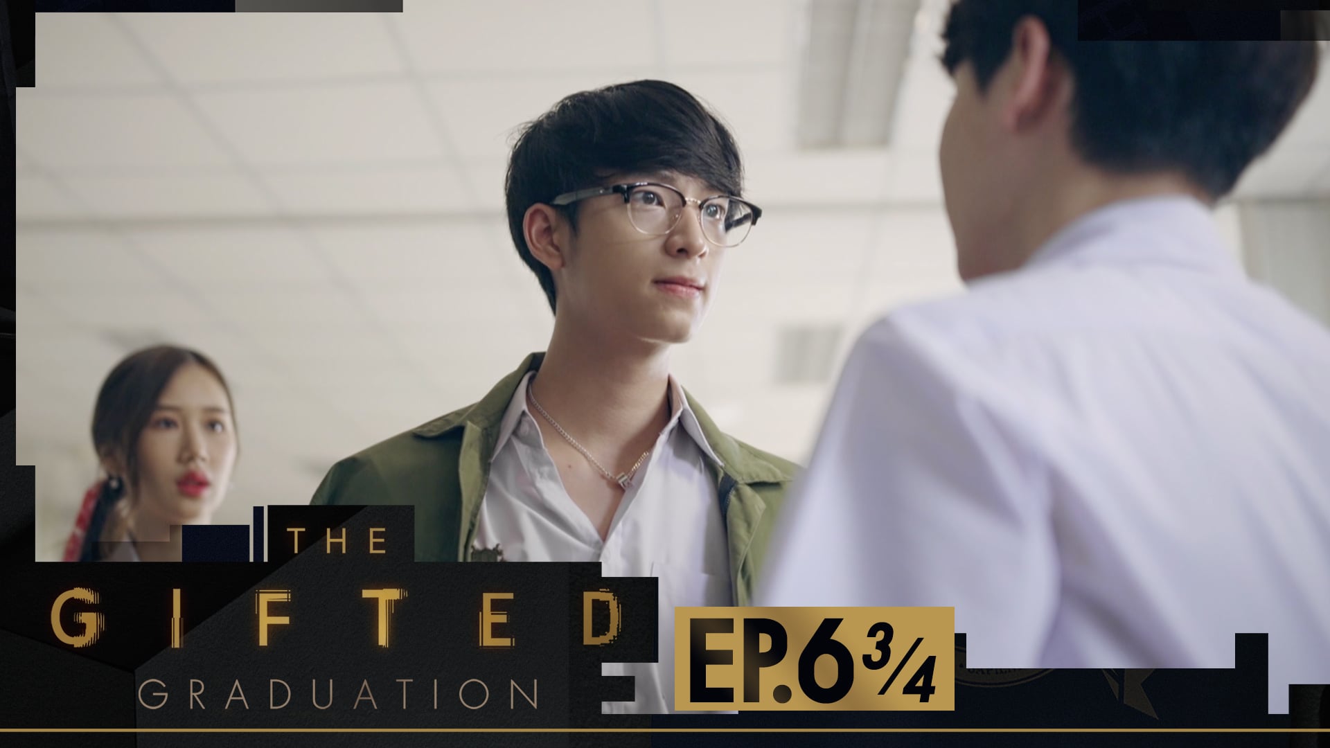 The Gifted Graduation | EP.6 [1/4]
