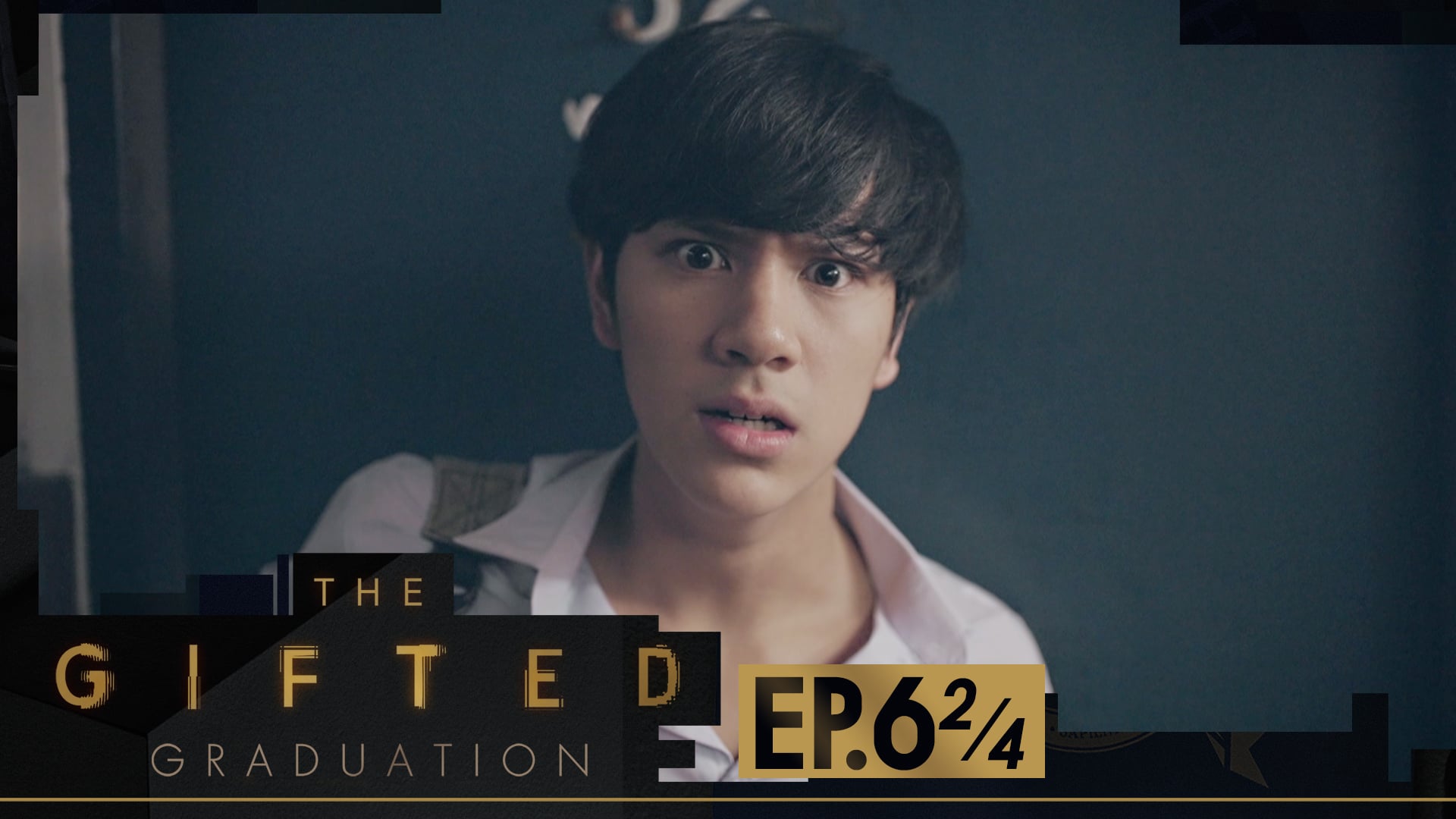 The Gifted Graduation | EP.6 [1/4]