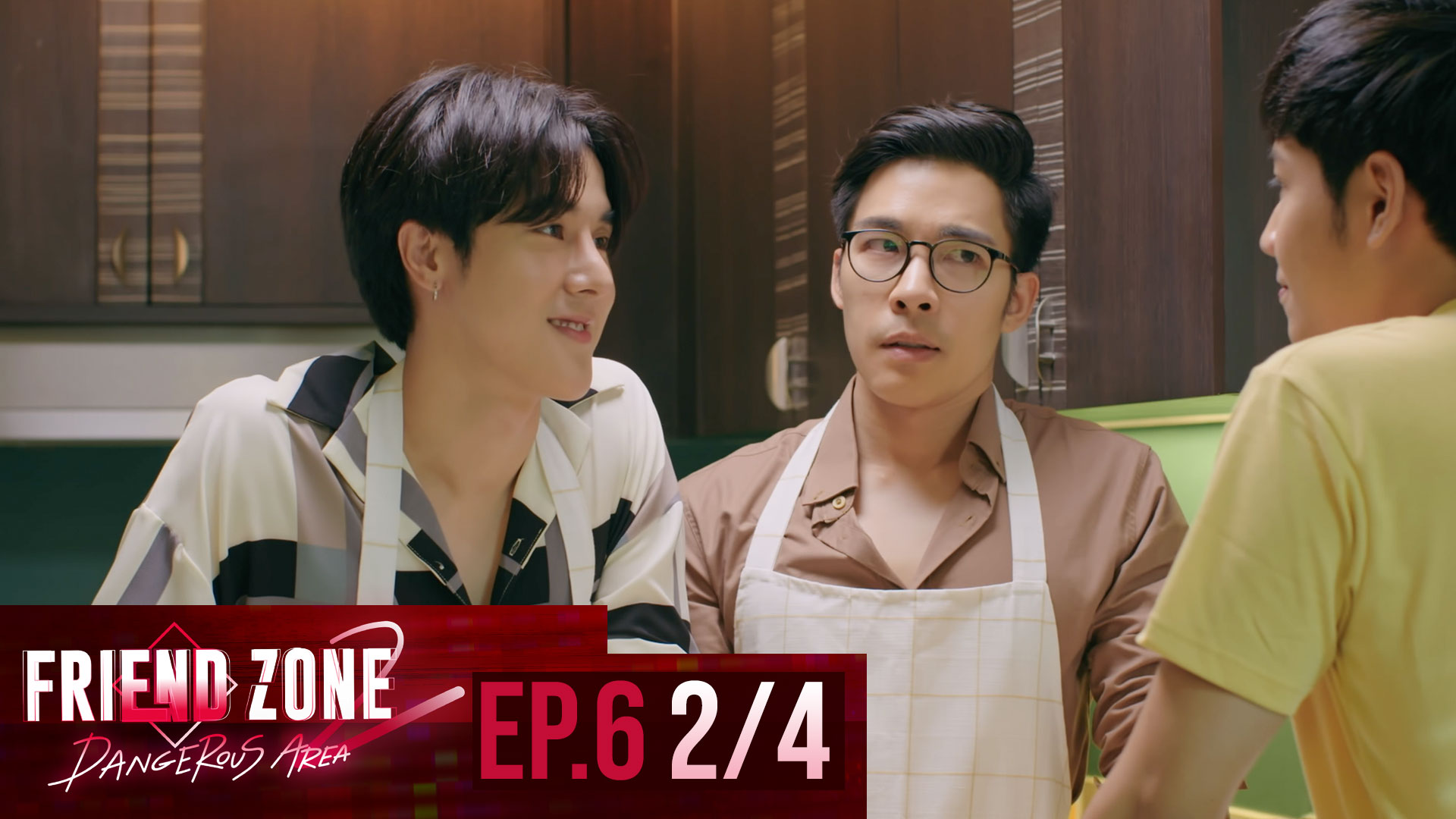 Friend Zone 2 Dangerous Area | EP.6 [2/4]