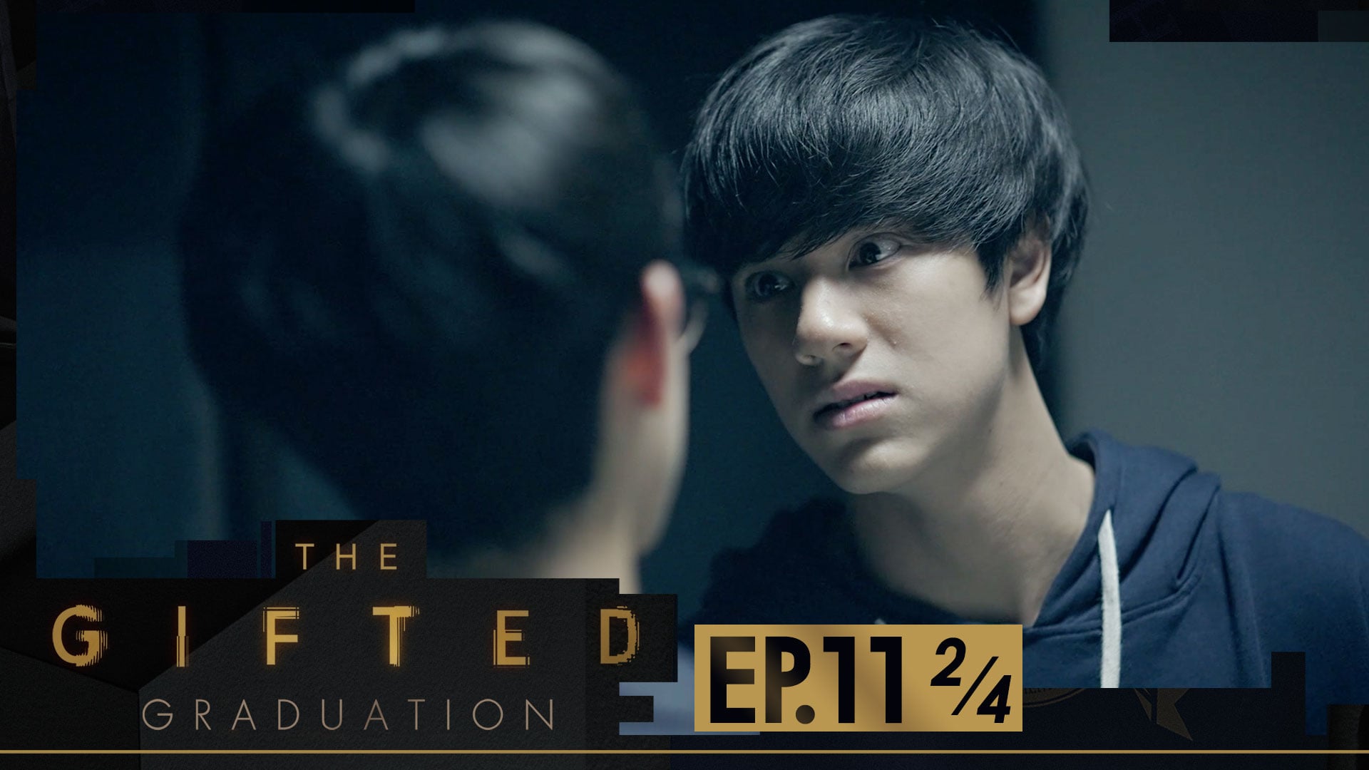 The Gifted Graduation | EP.11 [1/4]