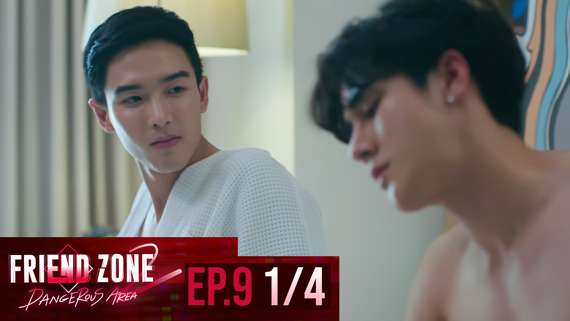 Friend Zone 2 Dangerous Area | EP.9 [1/4]