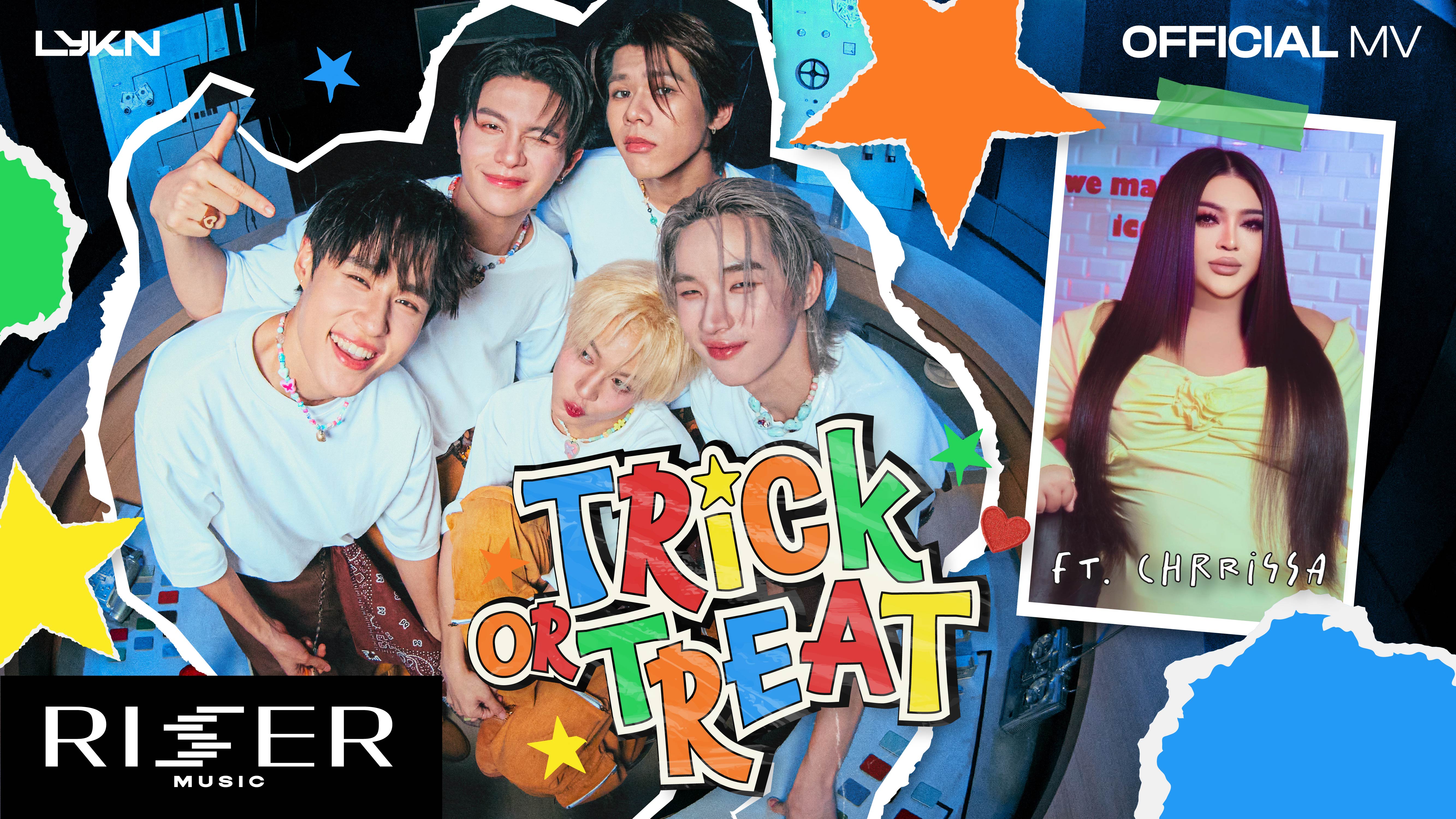 หยอกไม่หลอก (TRICK OR TREAT) - LYKN ft. Chrrissa [ OFFICIAL MV ]