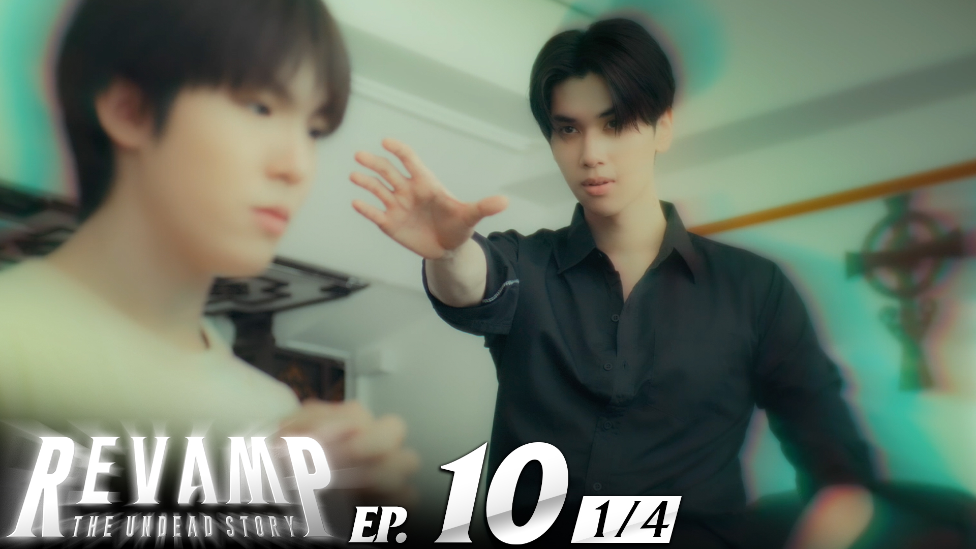 REVAMP THE UNDEAD STORY | EP.10 [1/4] | ตอนจบ