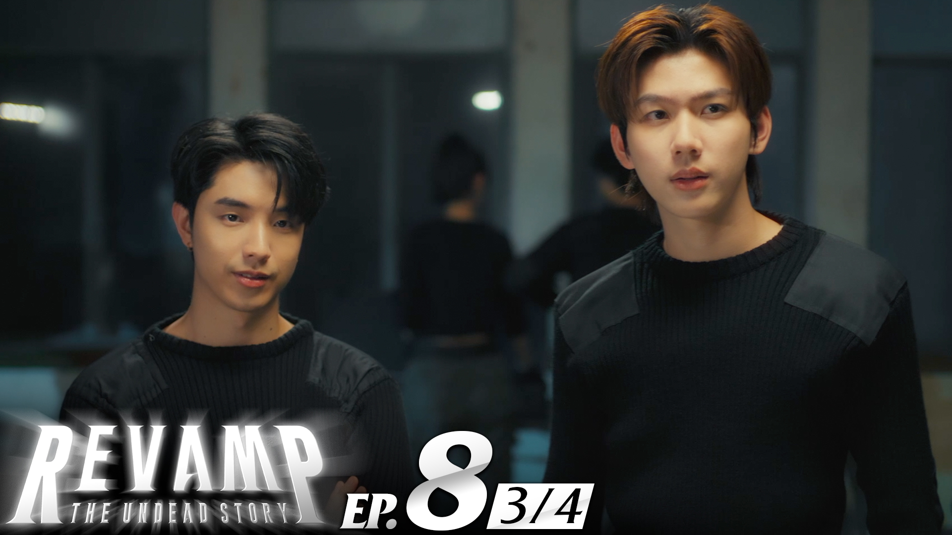 REVAMP THE UNDEAD STORY | EP.8 [2/4]