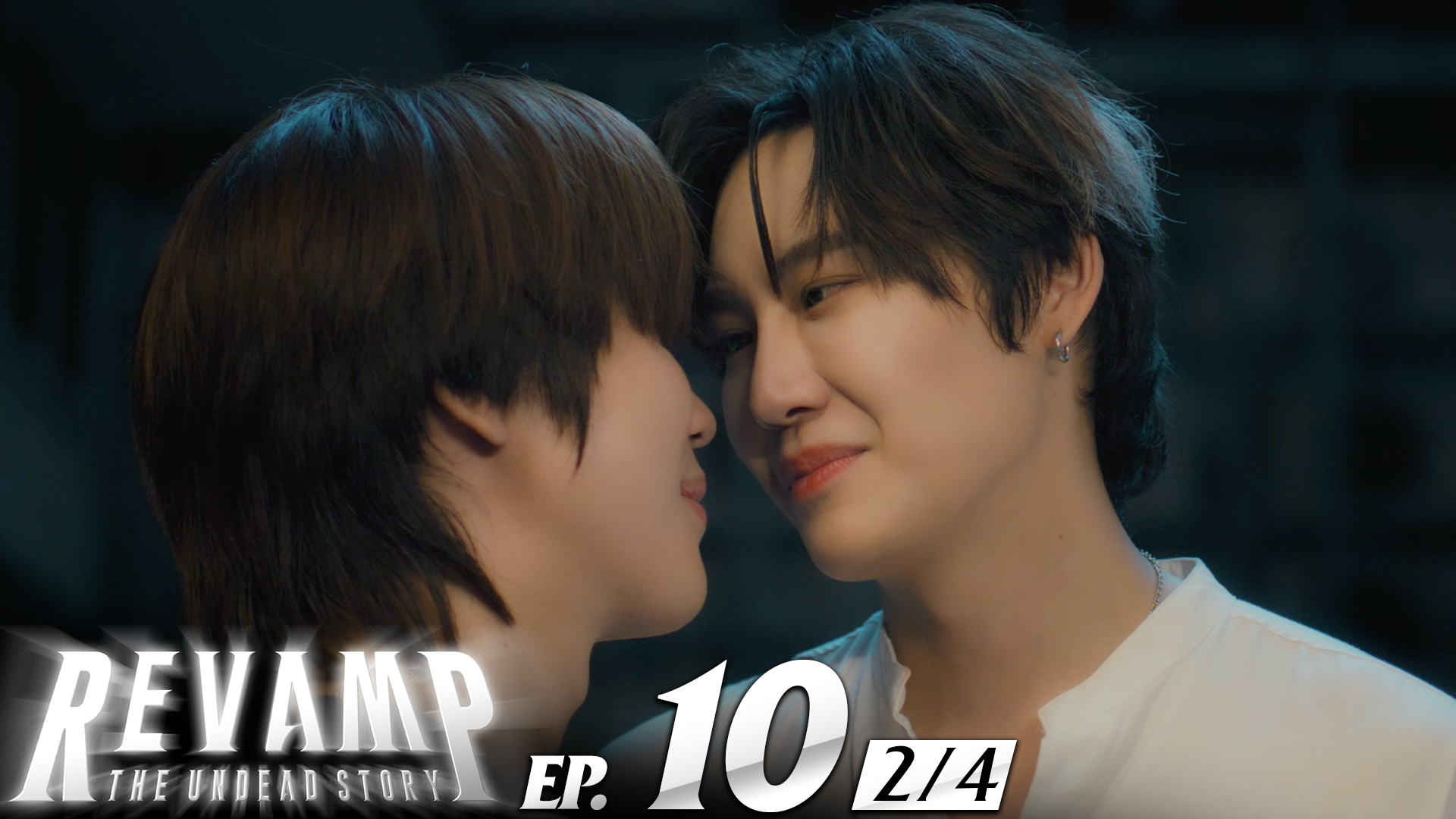 REVAMP THE UNDEAD STORY | EP.10 [1/4] | ตอนจบ